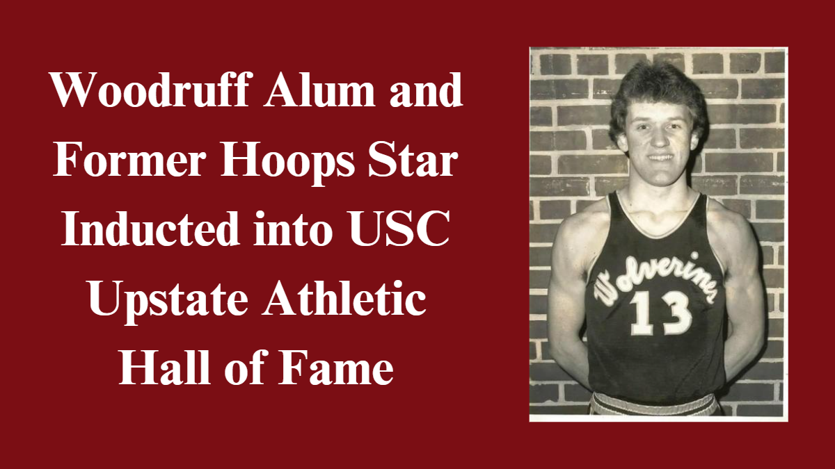 Woodruff Alum and Former Hoops Star Inducted into USC Upstate Athletic ...