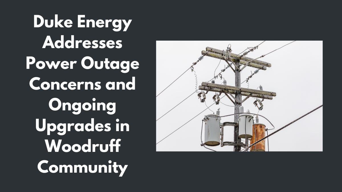 Duke Energy Addresses Power Outage Concerns and Ongoing Upgrades in ...
