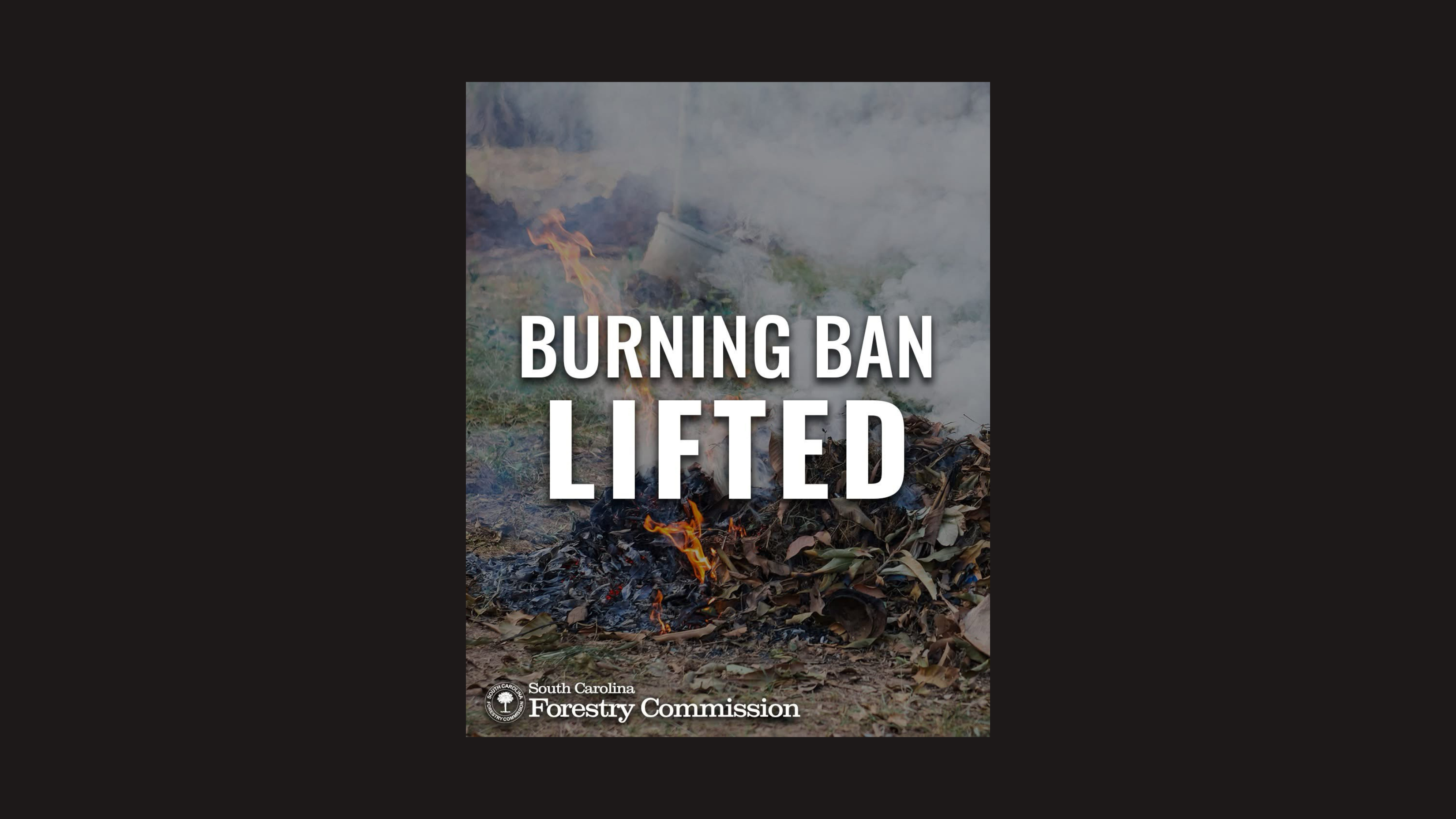 SC Burning Ban Lifted - The Woodruff Times